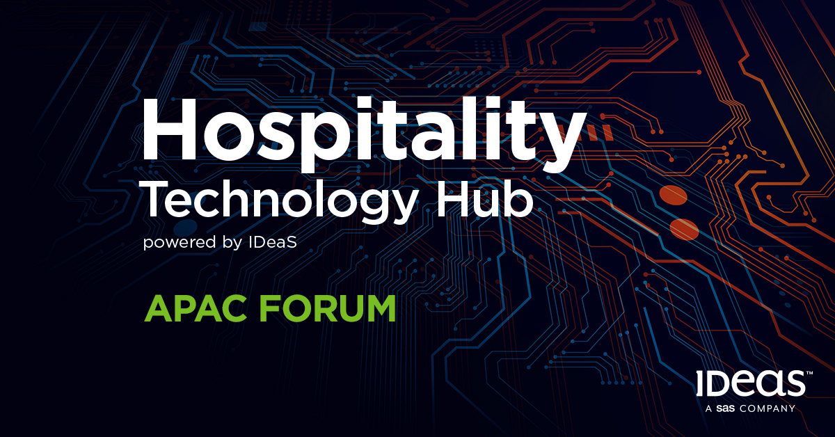 Hospitality Tech Hub:APAC Forum 2022 - Hospitality Technology Hub